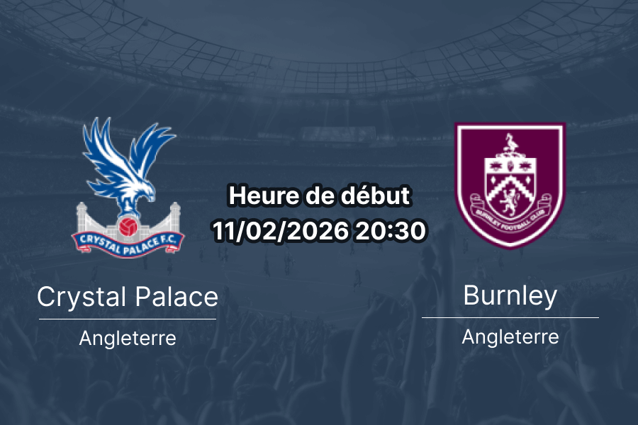 Pronostic Crystal Palace Burnley 11/02 – Cotes 1xBet